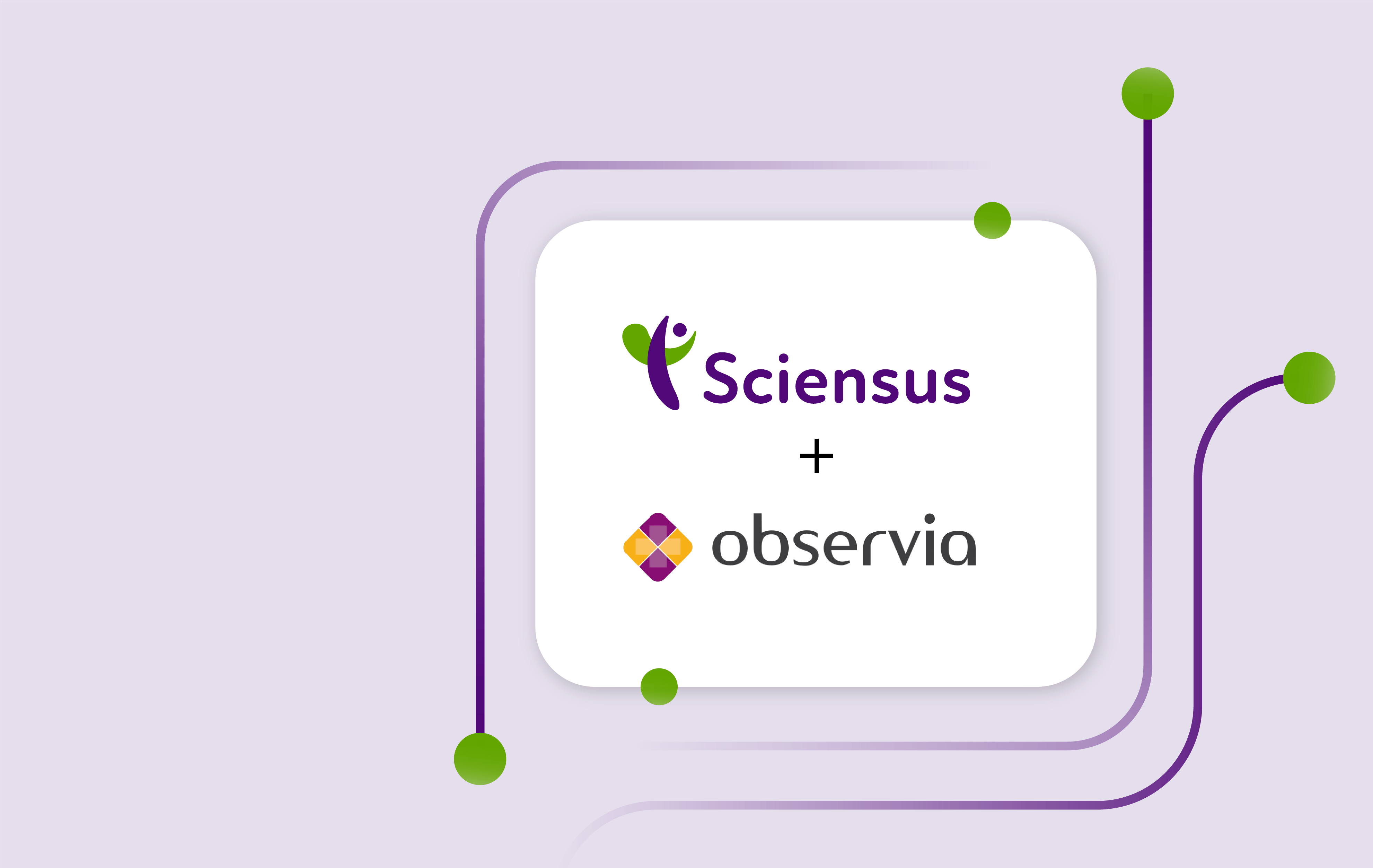 Sciensus Partners with Observia - Sciensus